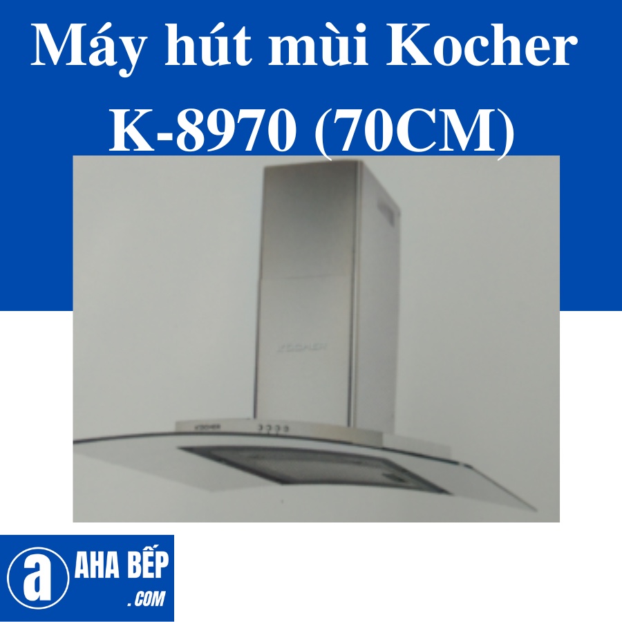 Máy hút mùi Kocher K-8970 (70CM) - Hàng Chính Hãng | Shopee Việt Nam