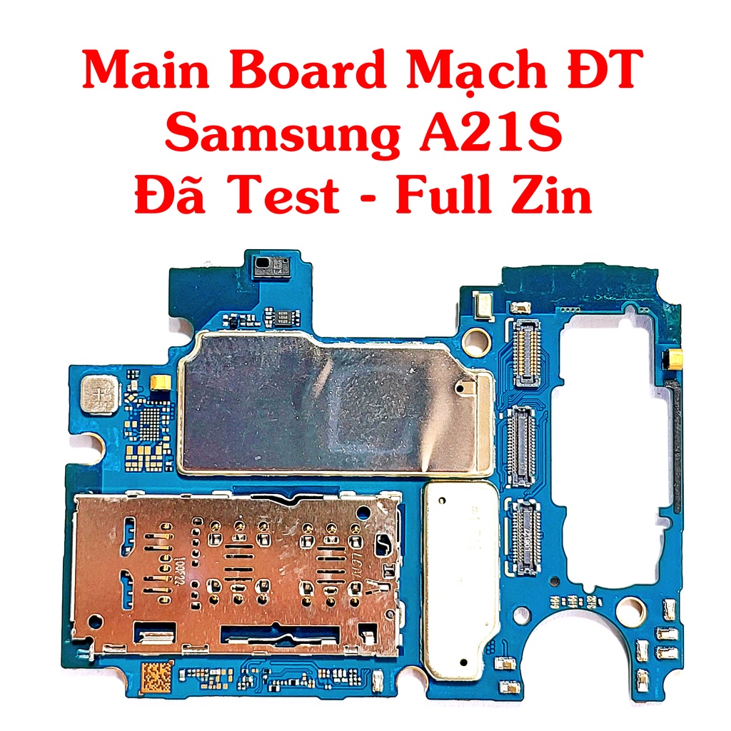 Main Board Mạch Điện Thoại Samsung A21S, A217F, Ram 6G Bộ Nhớ 64G, Đã ...