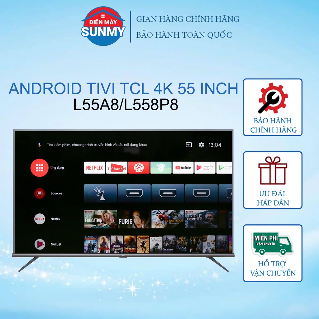 Android Tivi TCL 4K 55 inch L55A8/L55P8 điều khiển giọng nói , Tivi TCL ...