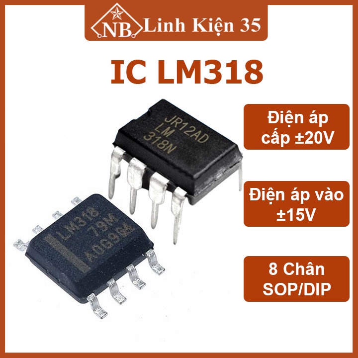 IC khuếch đại thuật toán LM318 chân cắm, chân dán 8P | Shopee Việt Nam