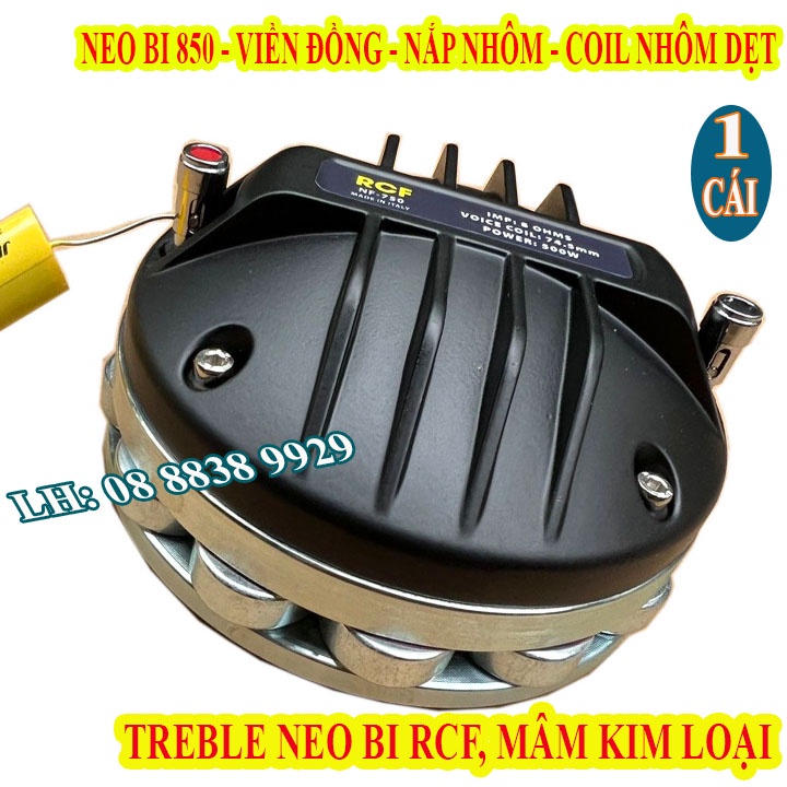CỦ LOA TREBLE NEO BI 850 RCF CỐI HỢP KIM VIỀN ĐỒNG NHẬP KHẨU + TỤ SỊN - GIÁ 1 LOA | Shopee Việt Nam