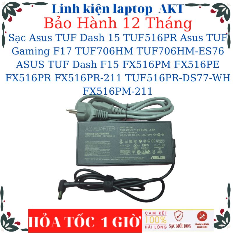 Sạc Laptop Asus TUF Dash 15 TUF516PR Asus TUF Gaming F17 TUF706HM TUF706HM-ES76 ASUS TUF Dash ...