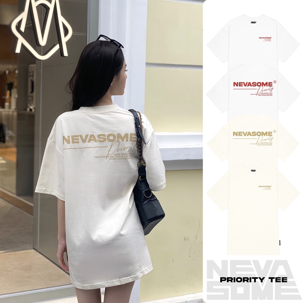 Áo Thun Oversize Local Brand NEVASOME Priority Kem Cotton Tay Lỡ Form ...