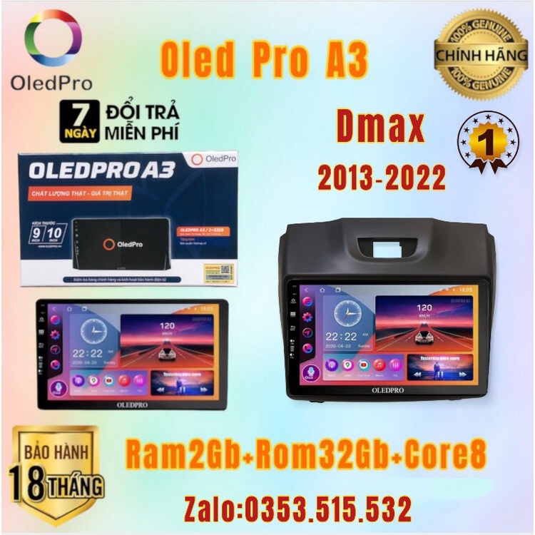 Màn Hình Android OLED PRO A3 New theo xe Dmax 2013 - 2021 kèm dưỡng và jack nguồn zin theo xe ...