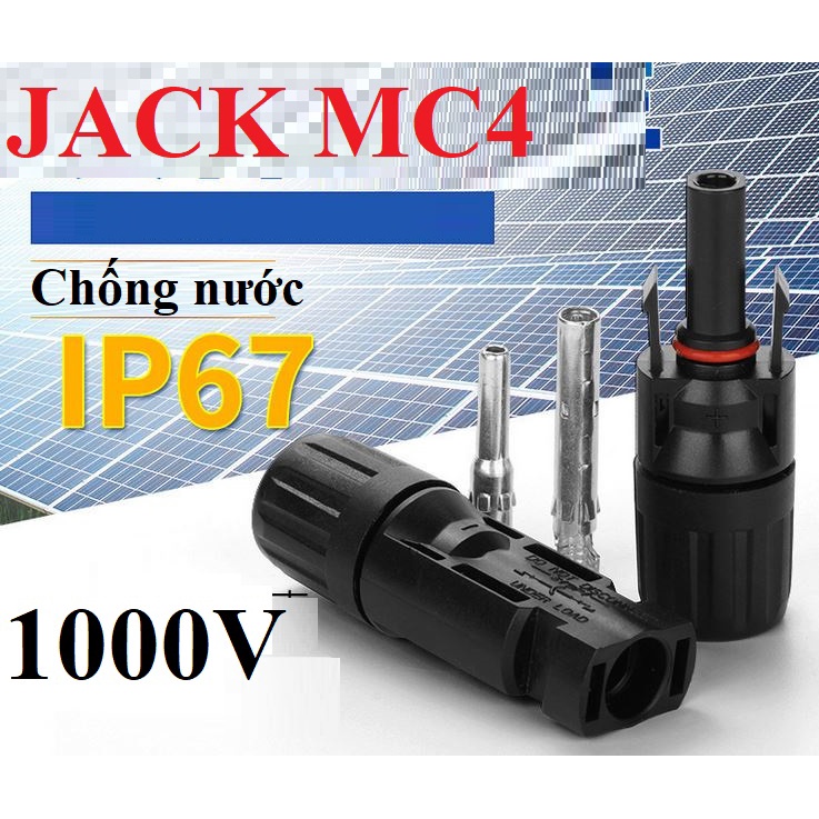 Bộ cút nối mc4 1000V jack mc4 chuyên dụng cho điện mặt trời chống nước HÀNG LOẠI 1 CHẤT LƯỢNG ...