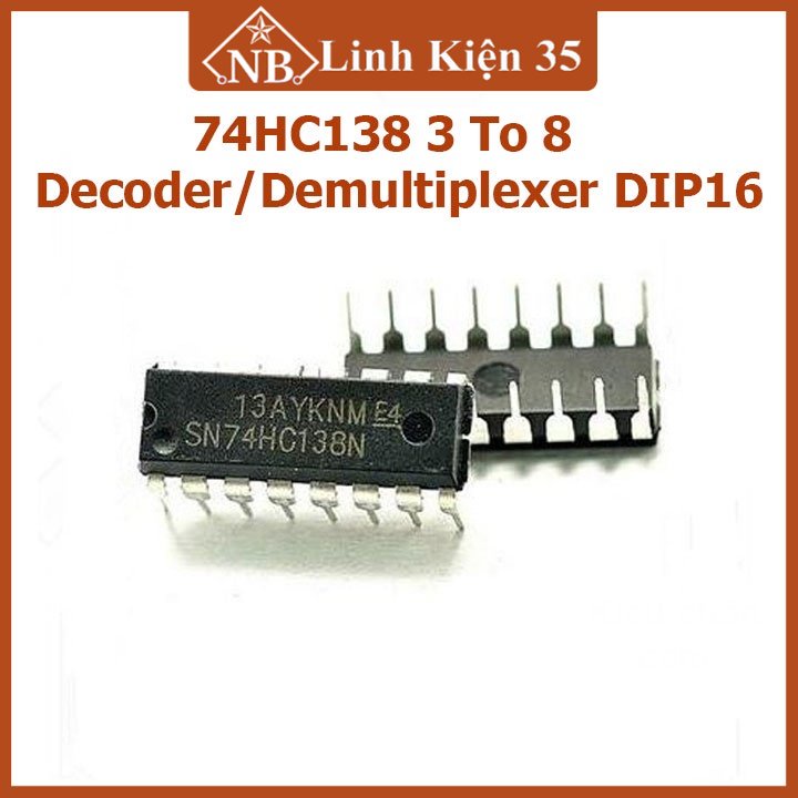 74HC138 3 To 8 Decoder/Demultiplexer DIP16 | Shopee Việt Nam