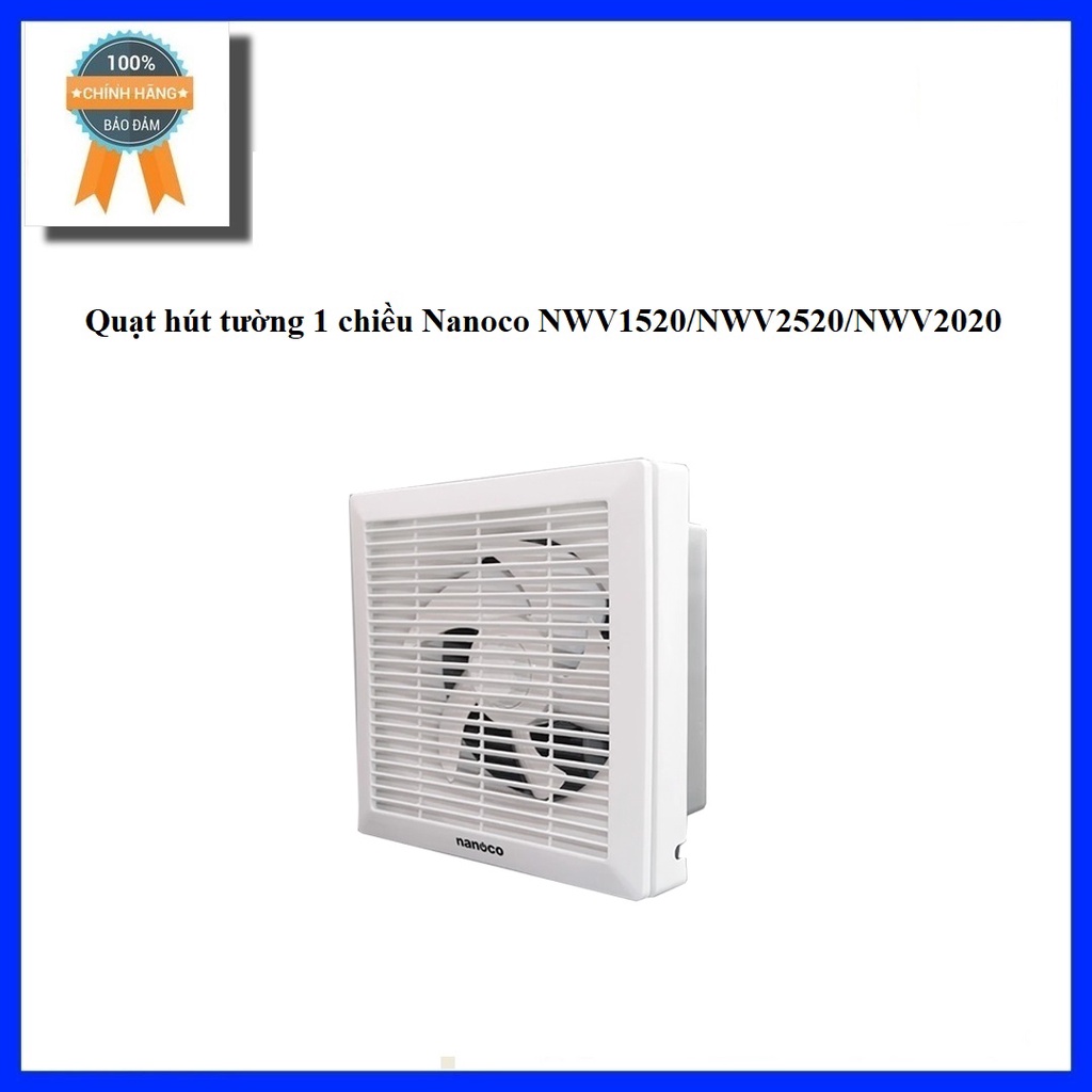 Quạt hút gắn tường Nanoco NWV2520/NWV1520/NWV2020 | Shopee Việt Nam