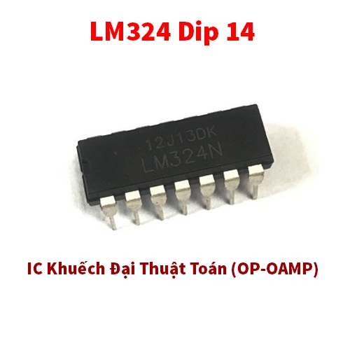 LM324 Dip 14 - IC Khuếch Đại Thuật Toán (OP-OAMP) - IC Số So Sánh ...
