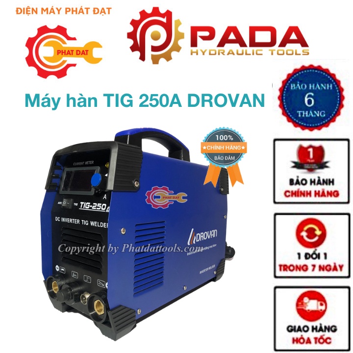 Máy hàn TIG 250A DROVAN 2 chức năng-Hàng chính hãng-Đầy đủ phụ kiện-Bảo ...