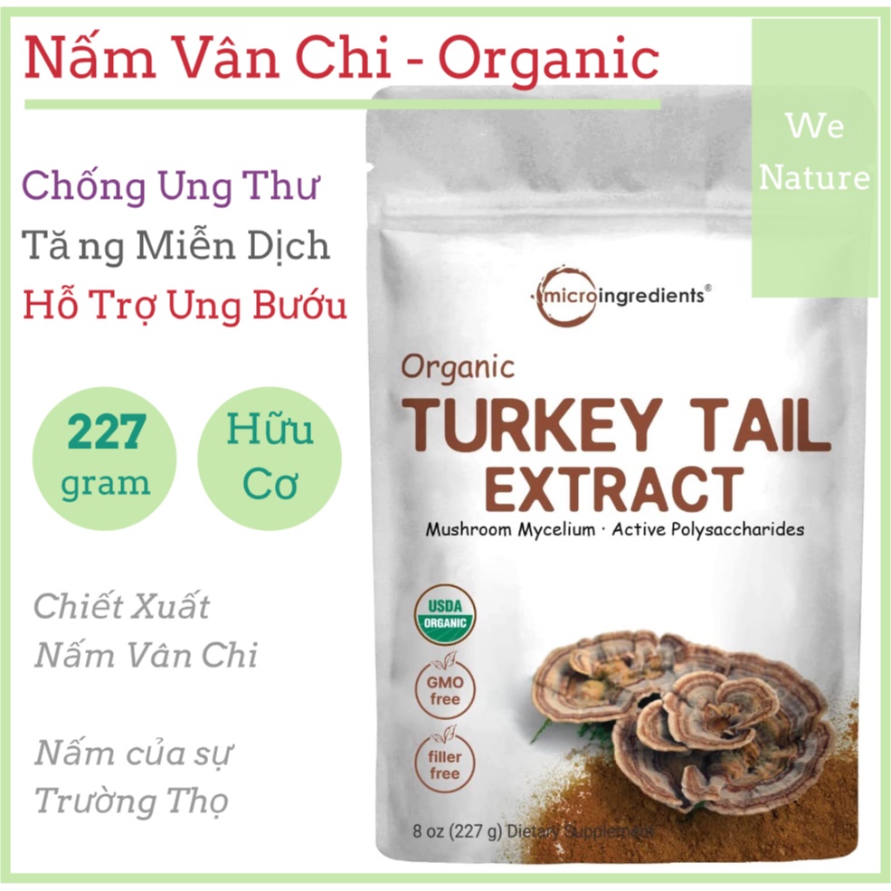Bột Nấm Vân Chi - 227 gram - Tăng Miễn Dịch - Hỗ Trợ Ung Bướu - Tăng Cường Tuổi Thọ - Turkey ...