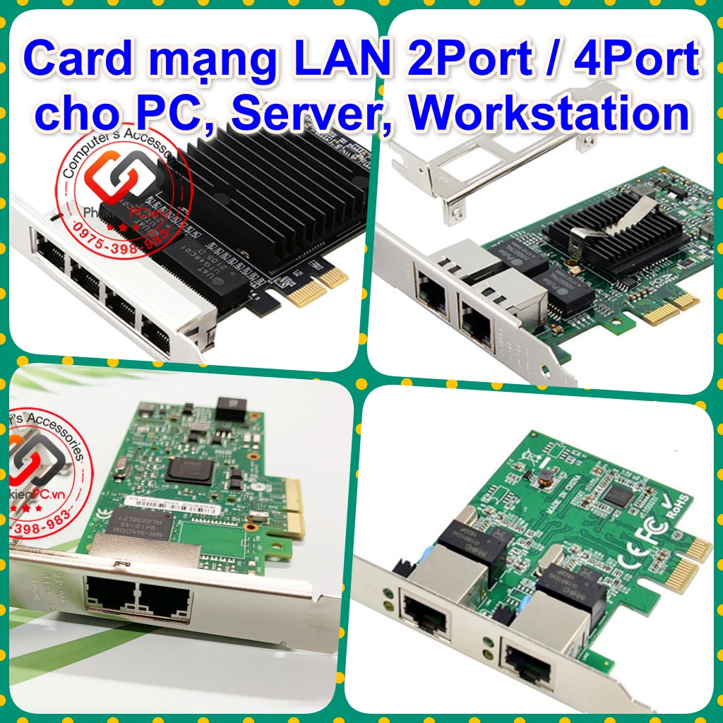 (HÀNG MỚI) Card mạng LAN PCIe 1x to 2 Port / 4 Port, PECIe 4x to 2 Port ...