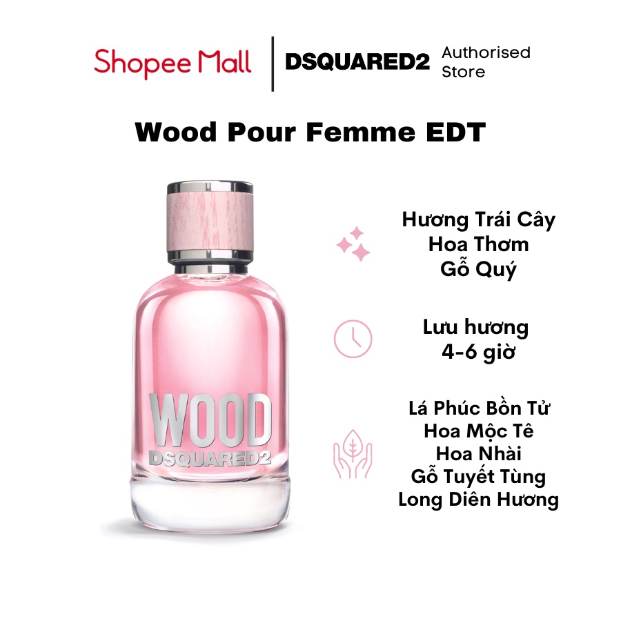 Nước hoa nữ thơm lâu DSQUARED2 Wood Pour Femme EDT (30ml, 50ml, 100ml) hương Hoa thơm - Gỗ quý ...