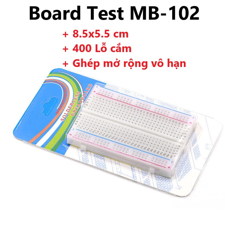 Breadboard MB-102 400 Lỗ 8.5x5.5x1cm (Board test, cắm linh kiện, bo ...