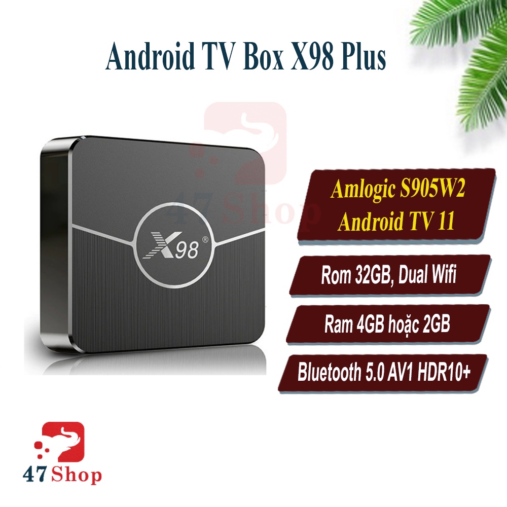 Android TV Box X98 Plus - Amlogic S905W2, 4GB RAM, 32GB ROM, Android TV ...