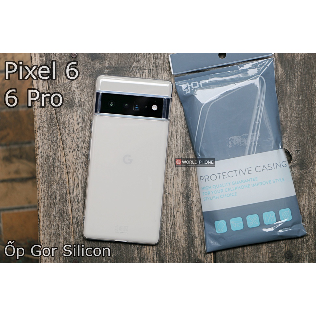 Ốp GOR Google GG Pixel 6 , 6 Pro cao cấp hãng Gor trong suốt, chống ố ...