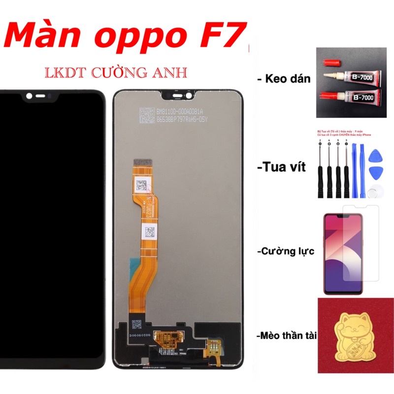 màn hình oppo F7 zin tặng tuavit +keo dán + tặng cường lực + tặng mèo ...