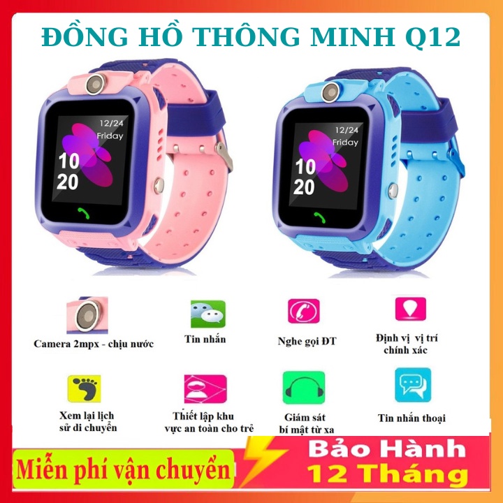 Đồng Hồ Thông Minh Trẻ Em Q12 Lắp Sim Nghe Gọi 2 Chiều,Nhắn Tin, Định Vị LBS, Chống Nước IP67 ...