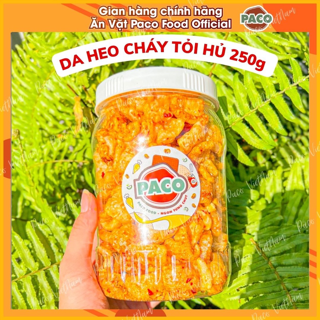 DA HEO CHÁY TỎI/MẮM HÀNH/PHÔ MAI GIÒN GIÒN NGON THƠM RỤM PACO FOOD HỦ ...