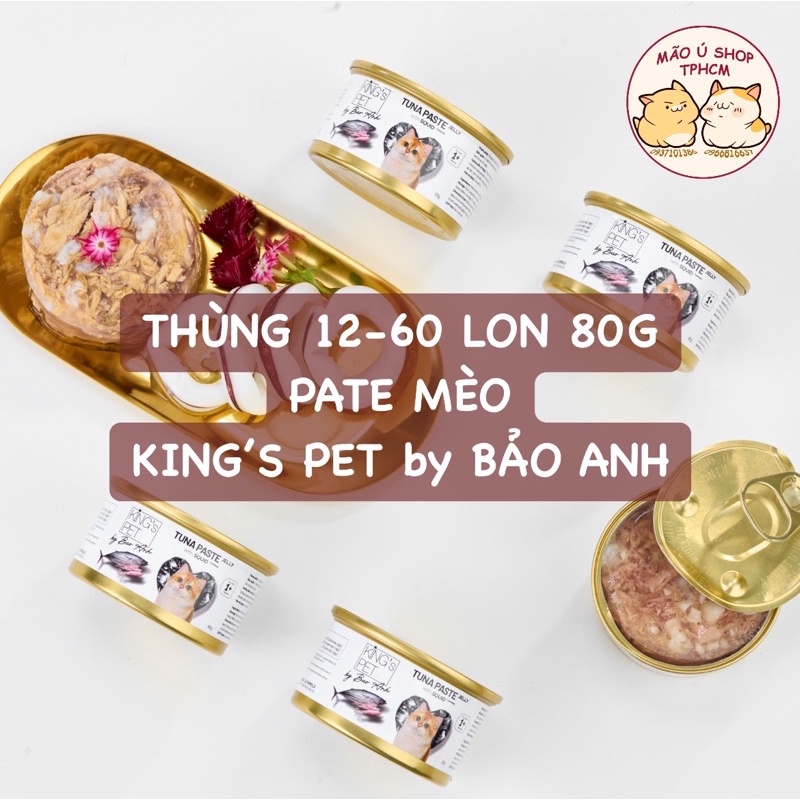 [THÙNG 12 - 48 LON 80G] PATE KING’S PET / KINGPET by BẢO ANH CHO MÈO ...