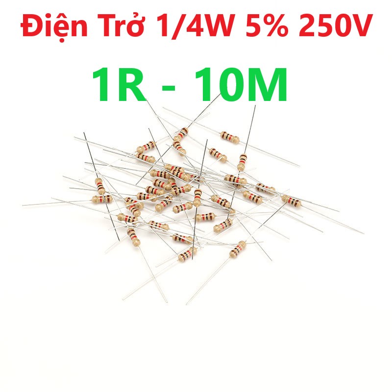 Gói 20 Con Điện Trở vạch 1/4W sai số 5% 250V 1R - 10M (220R, 330R, 470R, 1K, 2K, 4K7, 5K6, 10K ...