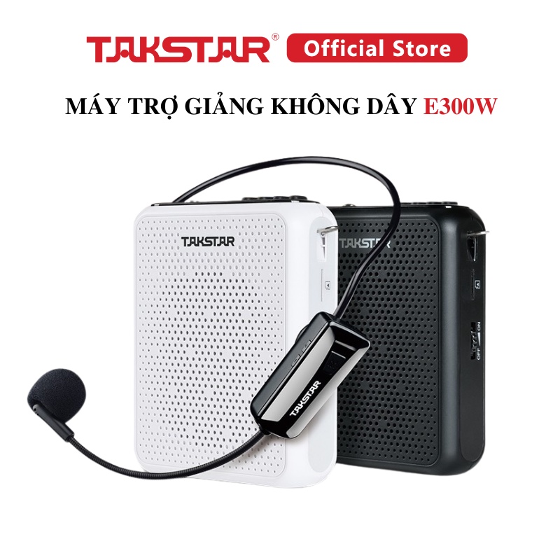 Máy Trợ Giảng Không Dây Takstar E300W Bluetooth Công Suất Loa Lớn 10W Chính Hãng Cao Cấp Bảo ...