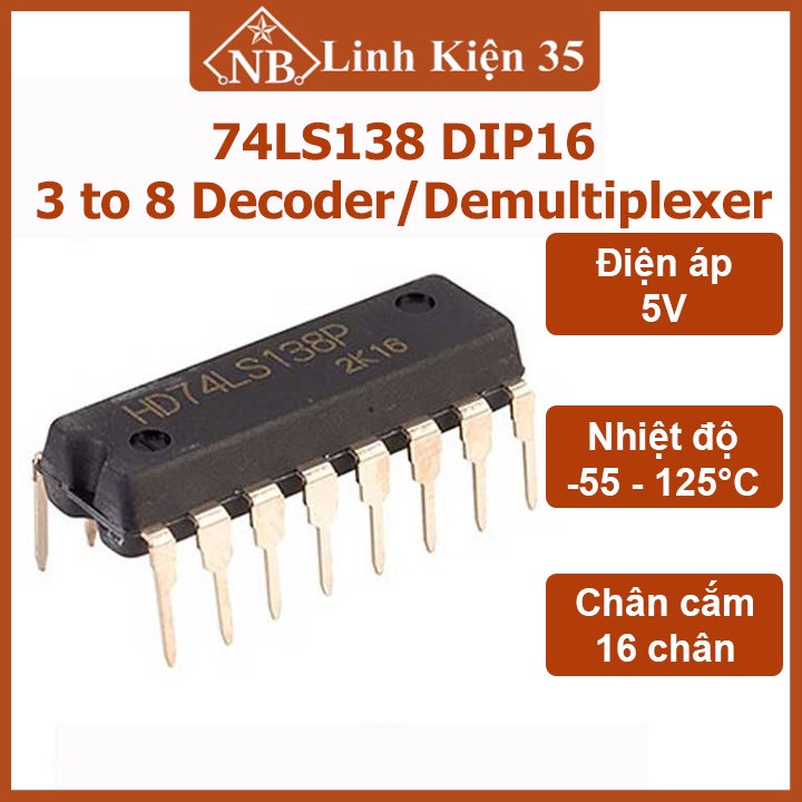 Chíp linh kiện 74LS138 3 to 8 Decoder/Demultiplexer chân cắm DIP16 ...