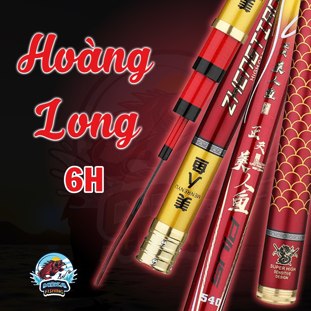 Cần câu đơn, câu đài Hoàng Long, Lôi Hoả 6H, tặng ngọn phụ, trục, phao ...
