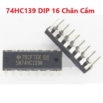 IC Số Các Loại 74HC00, 02, 04, 08, 10, 14, 20, 32, 126, 138, 139, 157 ...