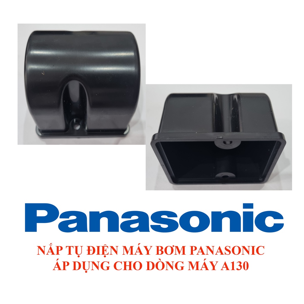 Nắp tụ điện của máy A130 PANASONIC | Shopee Việt Nam