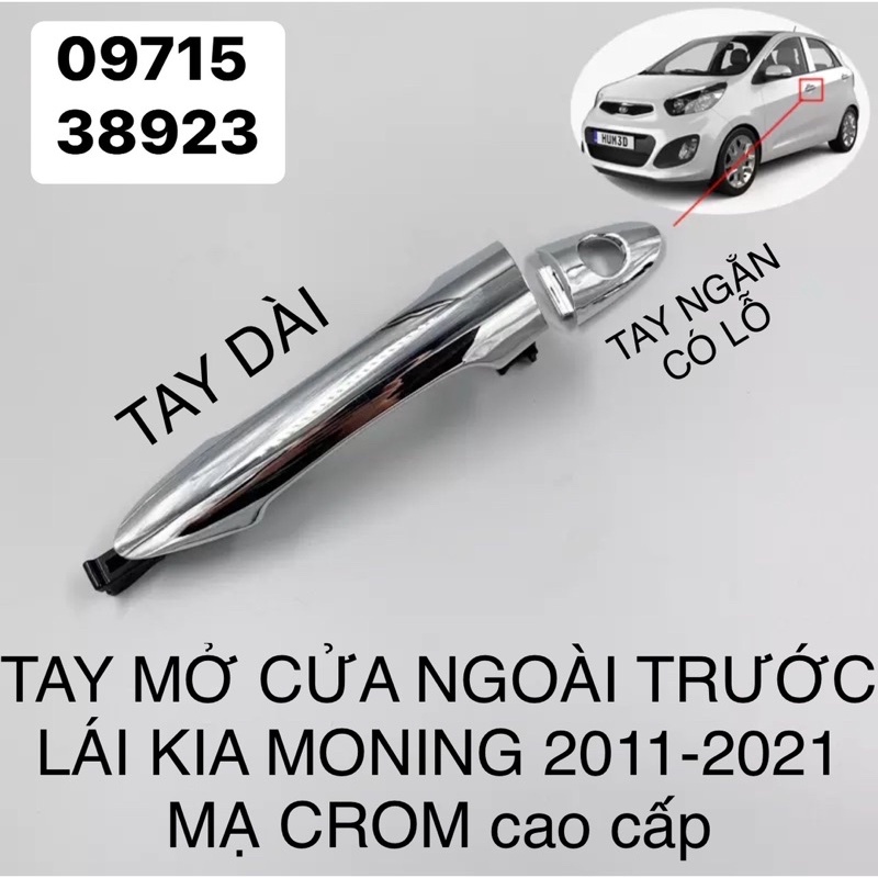 TAY MỞ CỬA NGOÀI TRƯỚC LÁI MẠ CROM KIA MORNING PICANTO 2011-2021 CAO ...