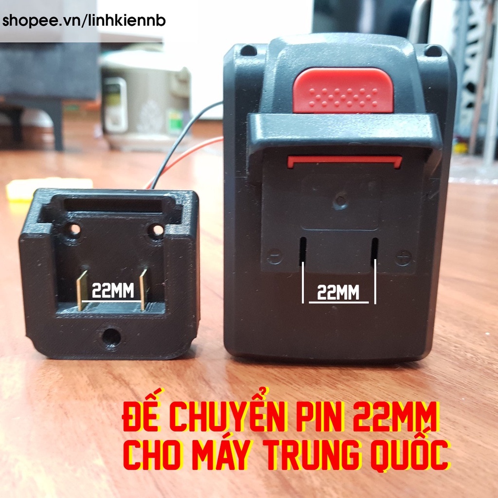 Đế Pin 18-21V Trung Quốc Chân Pin 22mm Dùng Lấy Nguồn Từ Pin Tiếp Điểm ...