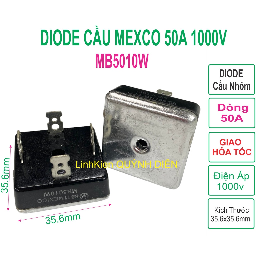 Diode Cầu nhôm MEXICO 50A 1000V MB5010 (Loại nhôm) linh kiện điện tử QUỲNH DIỄN | Shopee Việt Nam