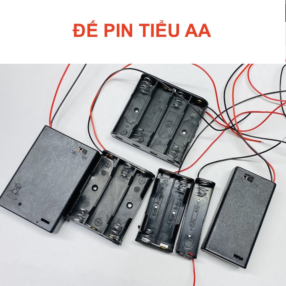 Đế pin khay pin AA đủ loại có công tắc và không công tắc 1.5v 3v 4.5v ...