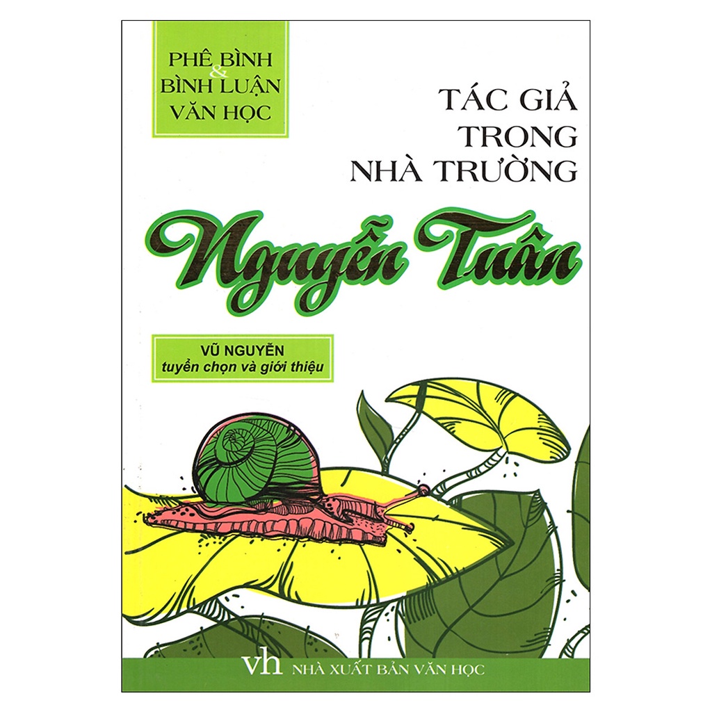 Sách - Tác Giả Trong Nhà Trường - Nguyễn Tuân | Shopee Việt Nam
