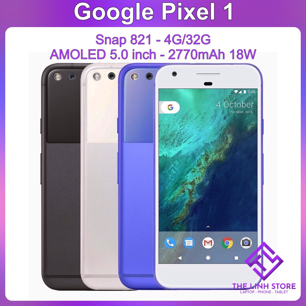 Điên thoại Google Pixel 1 màn Amoled 5 inch - Snap 821 Ram 4G 32G | Shopee Việt Nam