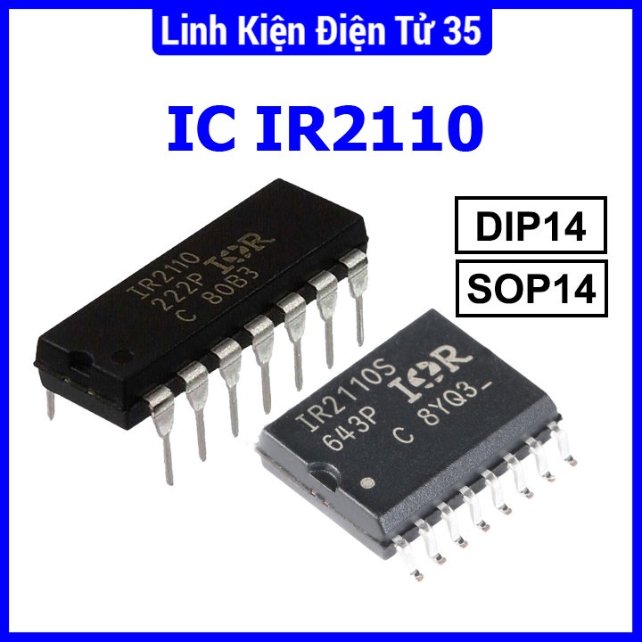 Linh kiện IC chức năng IR2110 Half-Bridge Driver - linh kiện IC điều khiển IGBT, dạng chân cắm ...