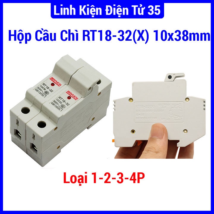 Hộp cầu chì RT18-32(X) 10x38mm từ nhựa FBT chống cháy bảo vệ các thiết bị gia dụng trong gia ...
