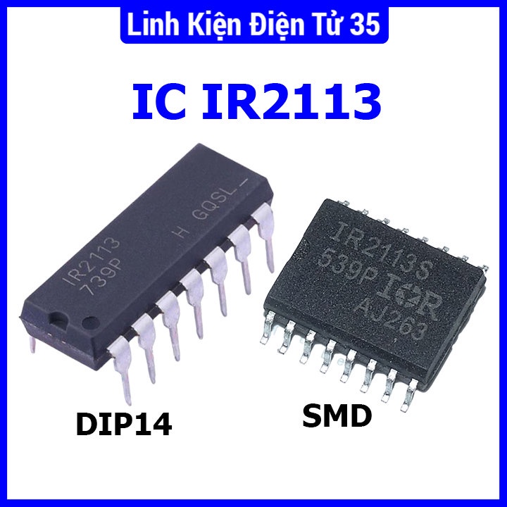 Linh kiện IC chức năng IR2113 chân dán hoặc chân cắm tuỳ chọn | Shopee Việt Nam
