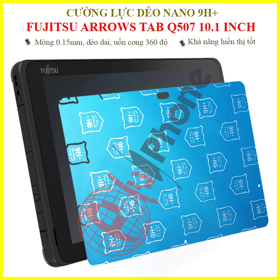 Dán cường lực dẻo nano trong hoặc nhám cho Fujitsu Arrows Tab Q507 (10. ...