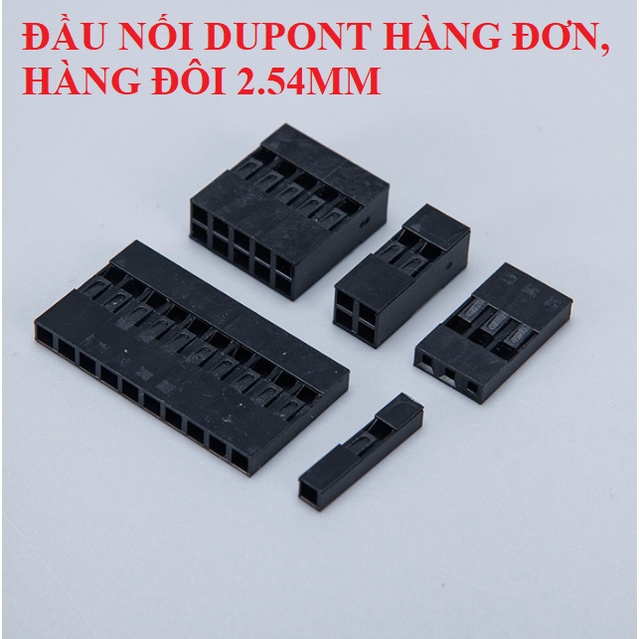 KO DÂY(giá ko gồm cos)- Đầu nối Dupont 2.54mm Hàng đơn, Hàng đôi 1P 2P 3P 4P 5P 6P, 2x2P 2x3P ...