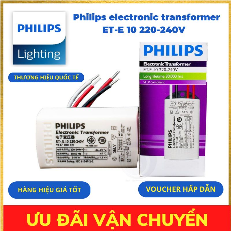 Biến áp điện tử Philips ET-E 10 LED 220-240V hàng chính hãng dùng cho ...