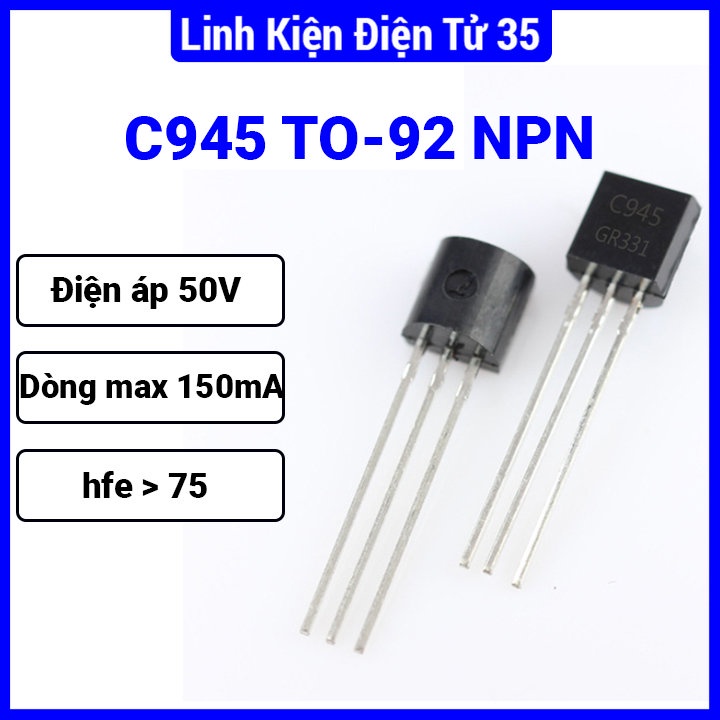 Linh kiện transistor C945 50V 150mA TO-92 NPN chất lượng | Shopee Việt Nam
