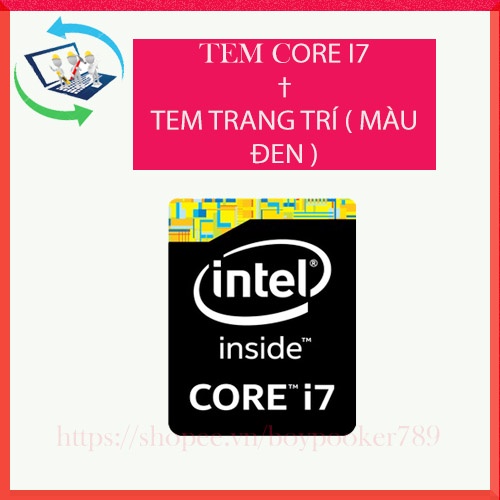 Tem Trang Trí Core i7 TH 4 , 5 Laptop ( màu Đen ) | Shopee Việt Nam