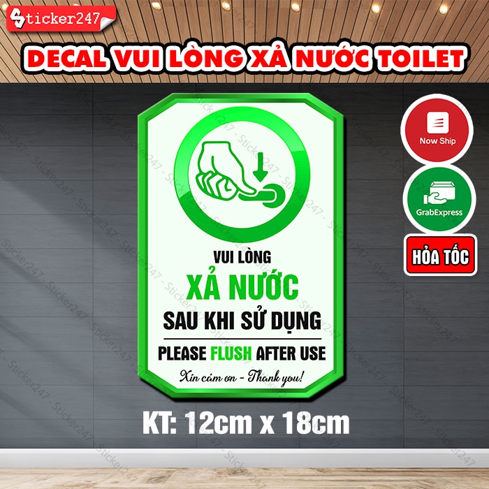 Biển Nhắc Nhở Xả Nước Toilet 🌈𝑭𝒓𝒆𝒆𝒔𝒉𝒊𝒑 Decal Dán Vui Lòng Xả Nước Sau ...