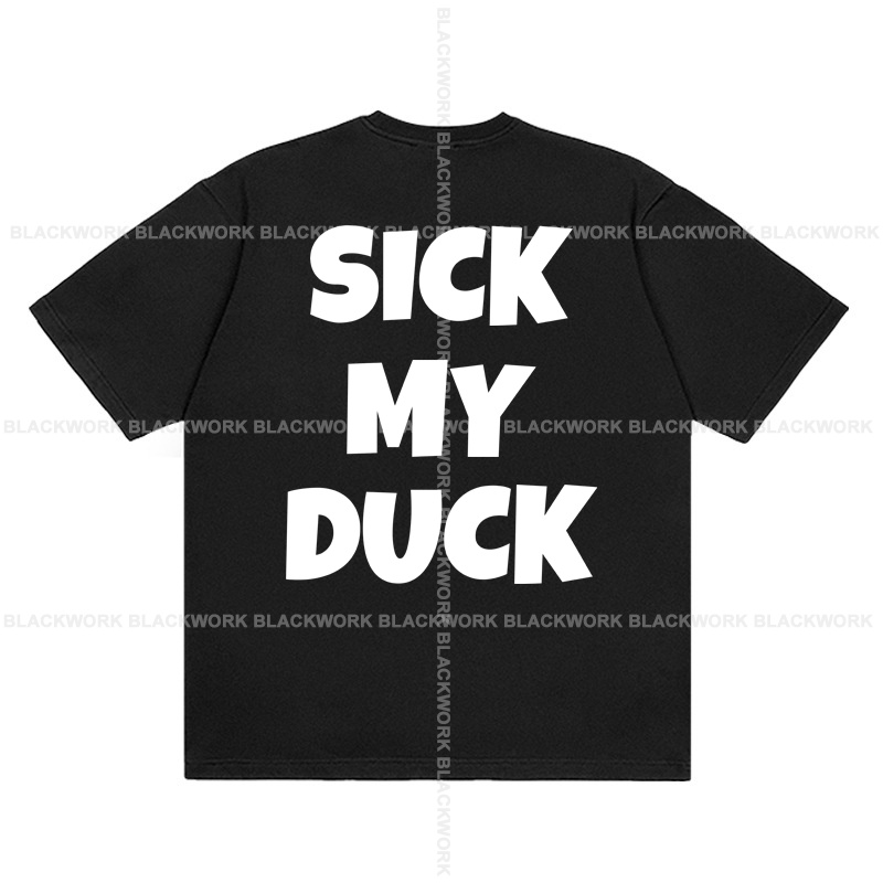 Áo Thun SICK MY DUCK 100% Cotton Tay Lỡ Unisex - Đen/Trắng Cổ Tròn ...