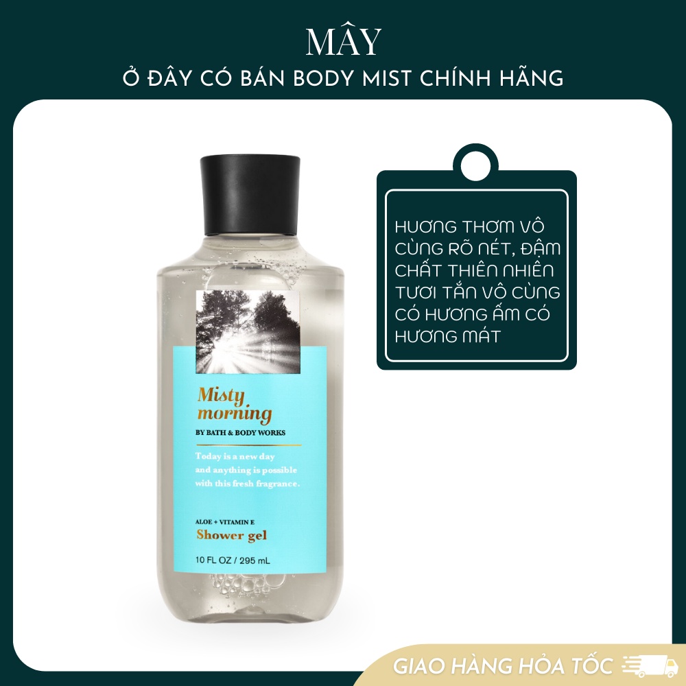 Sữa Tắm Lưu Hương Mịn Da MISTY MORNING Shower Gel Bath & Body Works ...