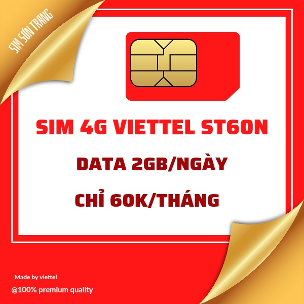 Sim 4G Viettel gói ST60N - ST90N, lưu lượng tốc độ cao từ 2GB đến 4GB ...