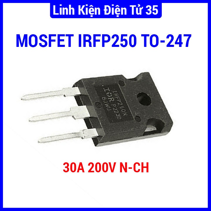 Linh kiện MOSFET IRFP250 TO-247 30A 200V N-CH sử dụng trong các mạch điện tử cơ bản | Shopee ...