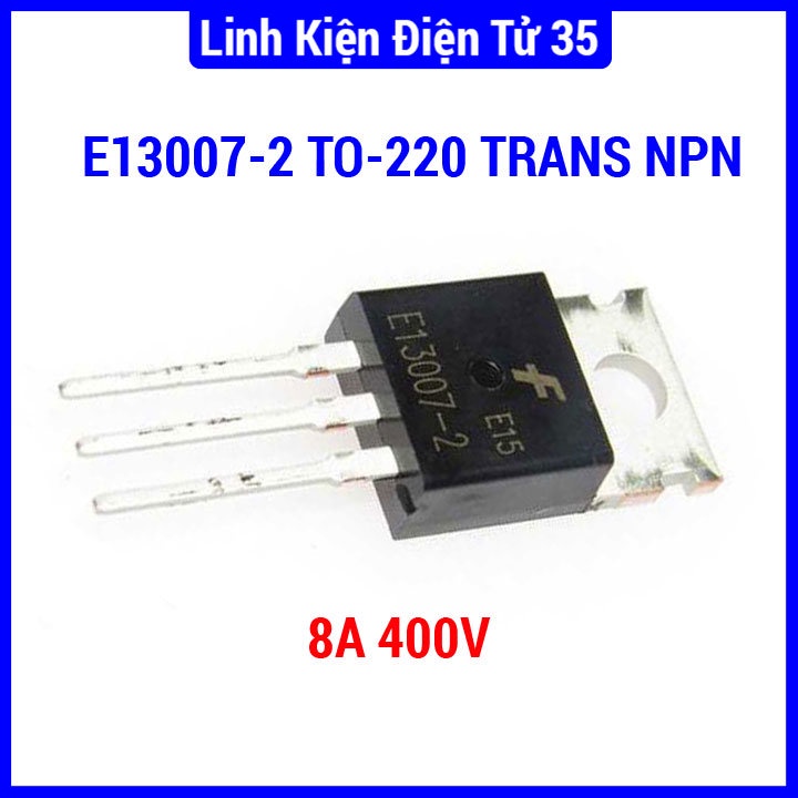 Sản phẩm E13007-2 chân cắm TO-220 TRANS NPN 8A 400V được sử dụng trong ...