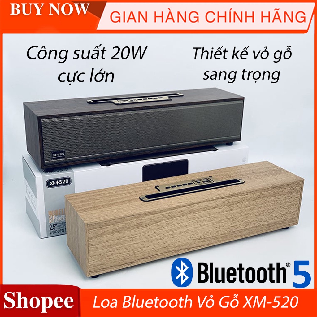 Loa Bluetooth XM-520, vân gỗ sang trọng, công suất lớn 2 loa kép 20W, bluetooth 5.0 ổn định, bảo ...
